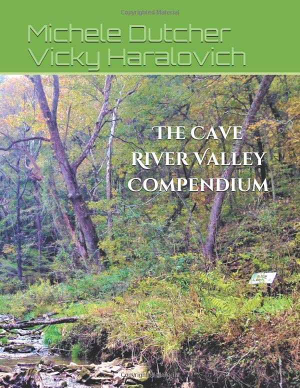 The Cave River Valley Compendium by Michele Dutcher Vicky Haralovich ...