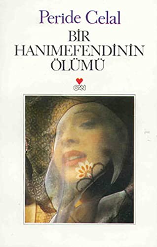 Bir Hanimefendinin Olumu by Peride Celal | Goodreads