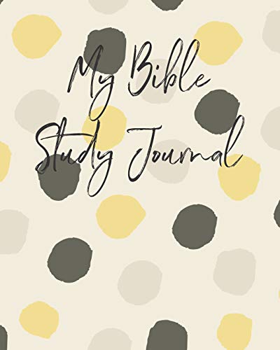 My Bible Study Journal:: Bible Study And Prayer Journal For Your Church ...