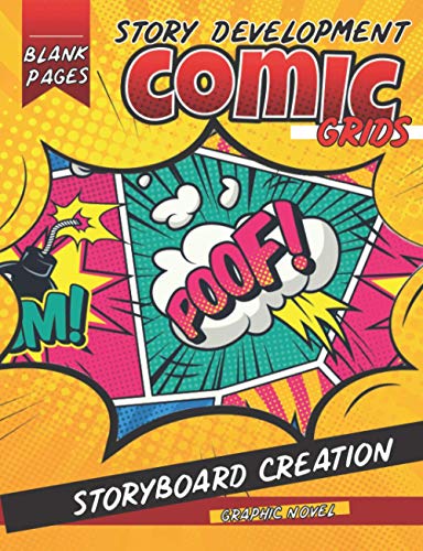 Story Development Comic Grids: Blank Page Templates | Storyboard ...