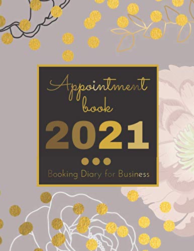 Appointment Book 2021: (15 Months)Times Daily and Hourly, To Do List ...