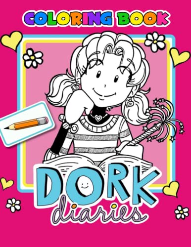 Dork Diaries Coloring Book: Perfect Coloring Book For Adults and Kids ...