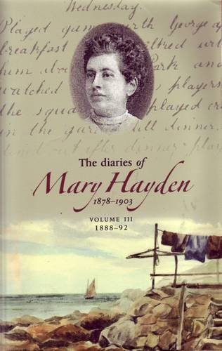 The Diaries of Mary Hayden (v. 3) by Mary Hayden | Goodreads