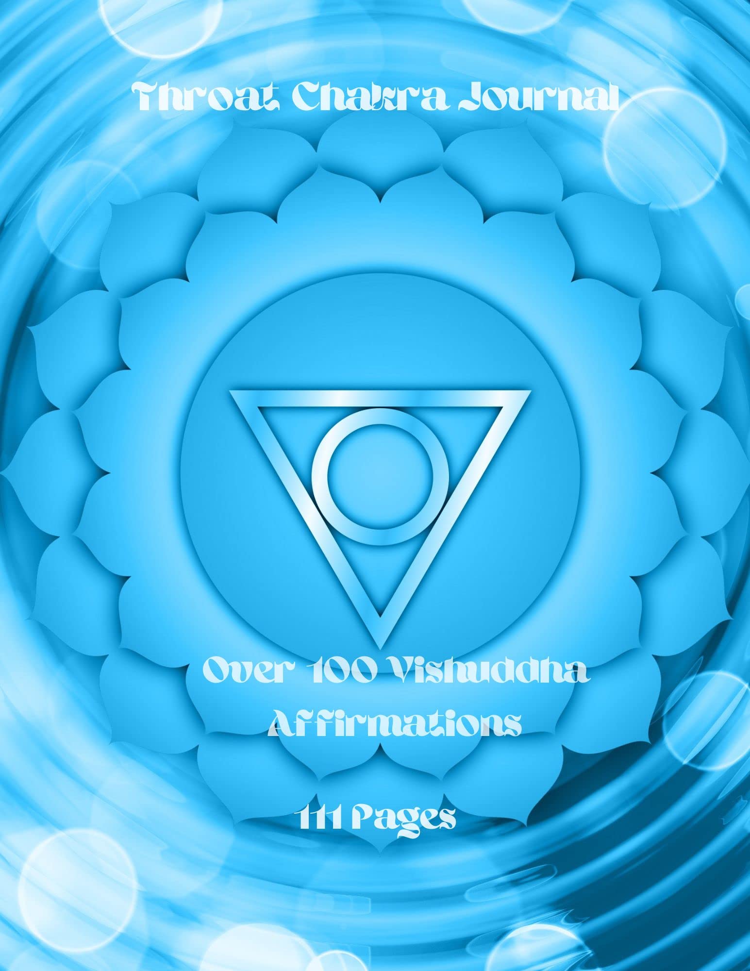 Throat Chakra Affirmation Journal: Kindle Scribe Edition by Eternal ...