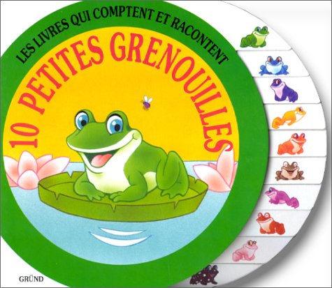 10 petites grenouilles by Maura Favento | Goodreads