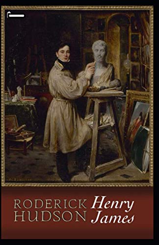 Roderick Hudson annotated by Henry James | Goodreads
