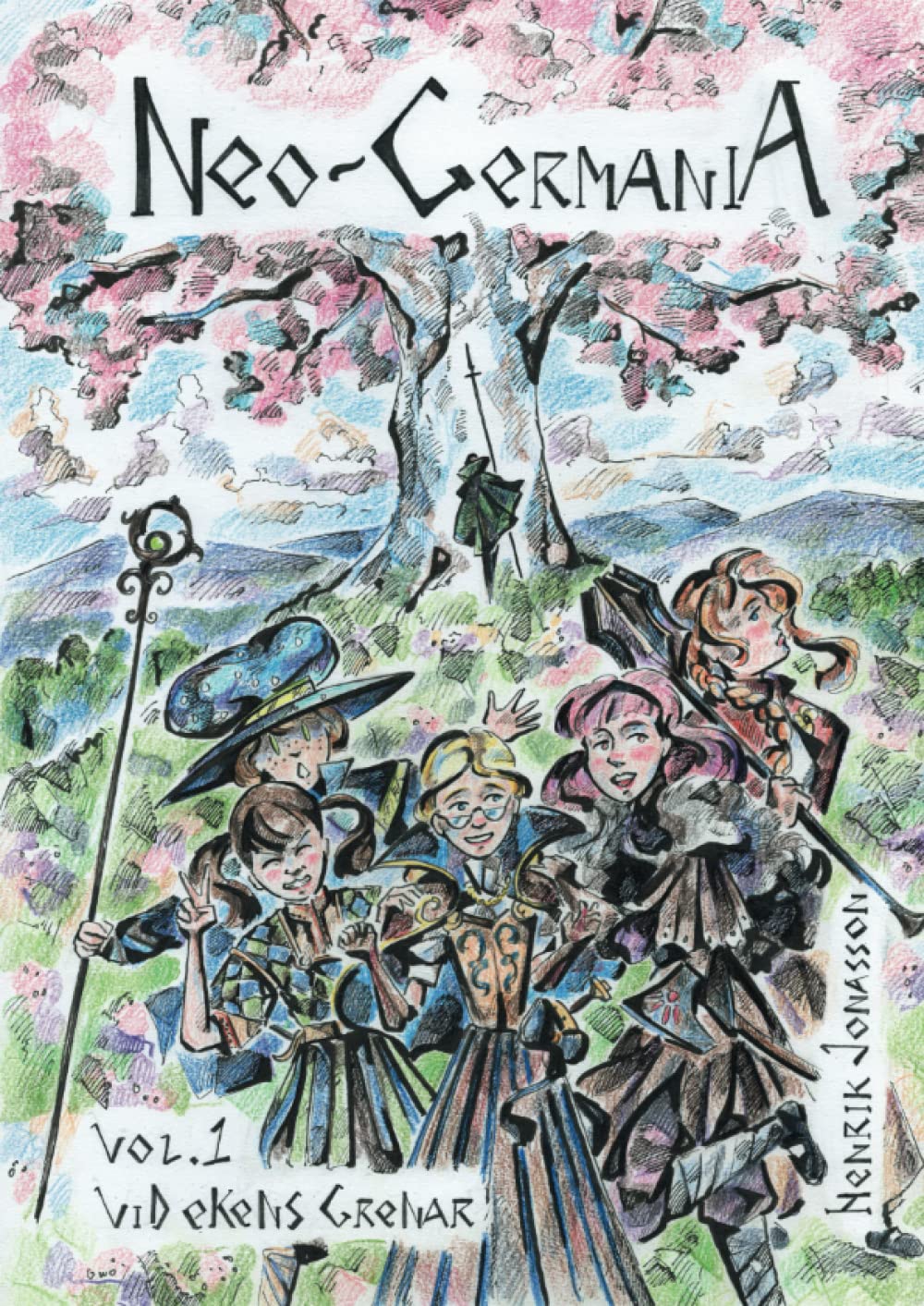 Neo-Germania vol. 1: Vid ekens grenar by Henrik Jonasson | Goodreads