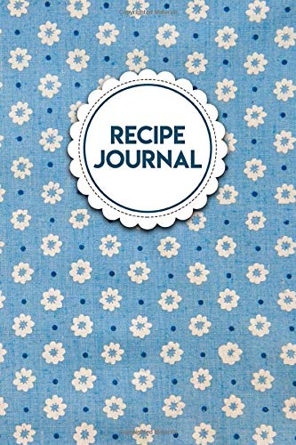Recipe Journal: Blue Floral Blank Recipe Journal Book to Write In ...