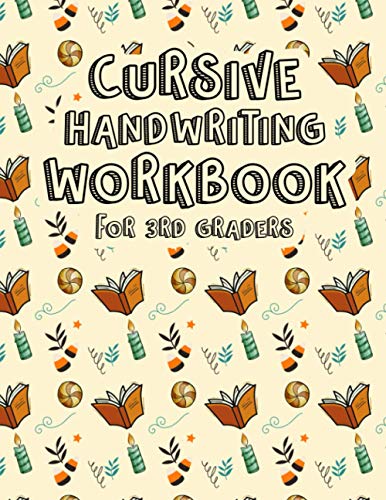 Cursive Handwriting Workbook For 3rd Graders Cursive Writing Books For Cursive Handwriting Workbook For 3rd Graders Cursive Writing Books For
