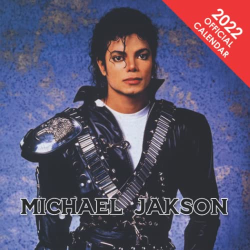 Michael Jackson 2022 Calendar: Michael Jackson 2022 Monthly Planner with 18 Exclusive Michael ...