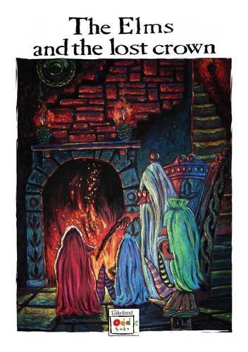 The Elms and the Lost Crown: The Lakeland Odd Soks by Steve Critchley ...