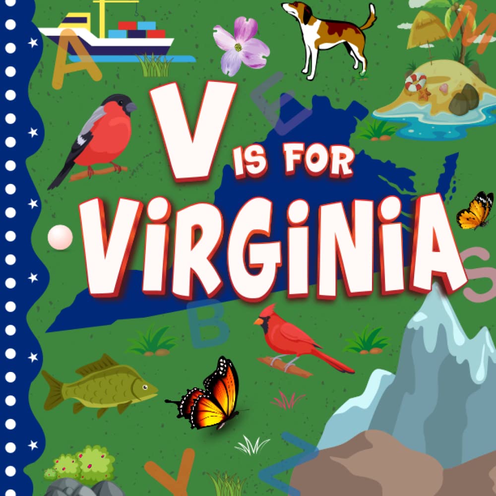 V is For Virginia: Alphabet Photo Book for Kids About Virginia by Tulip ...