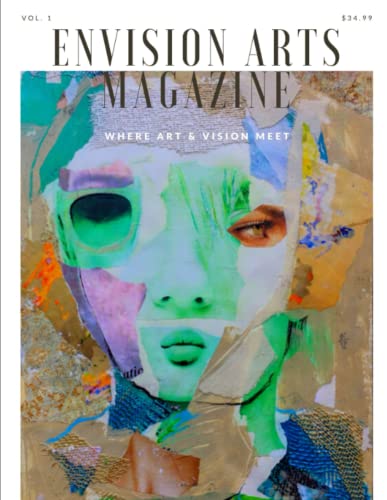 Envision Arts Volume 1 by Ginger Cochran | Goodreads