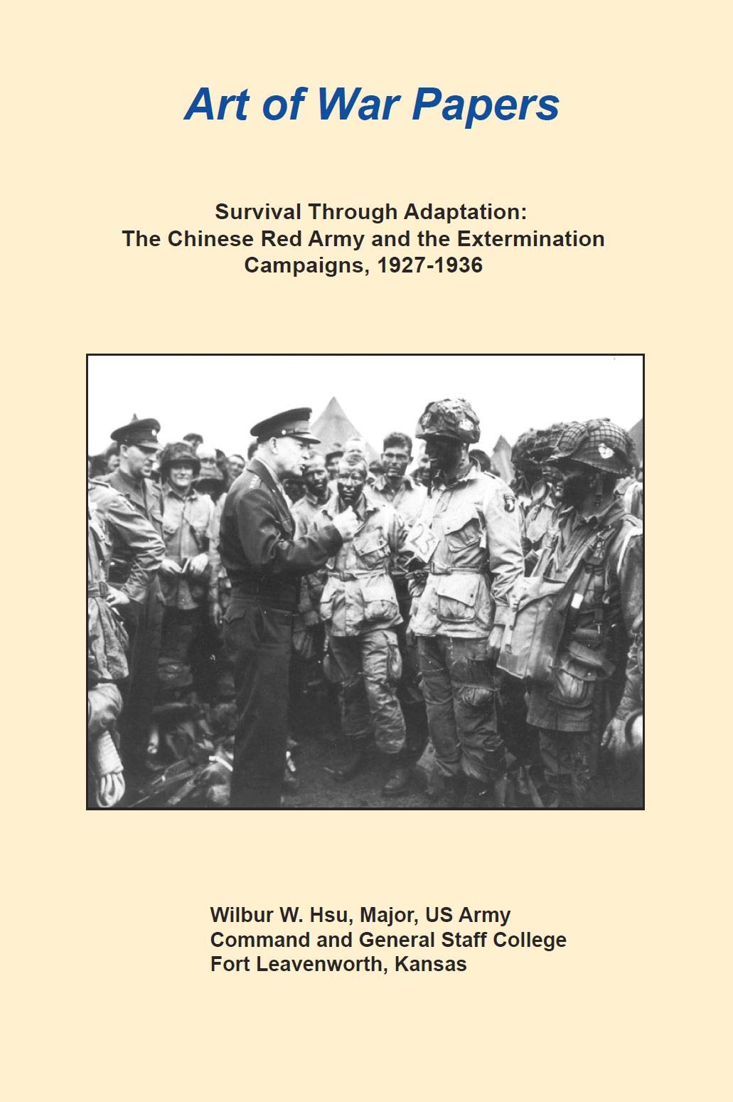 Art of War Papers: Survival Through Adaptation - The Chinese Red Army ...