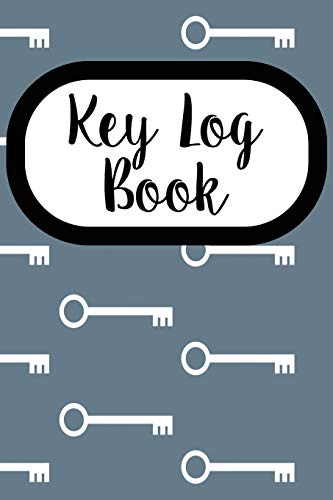 Key Log Book: Keep track of all your keys with this key tracker! by ...