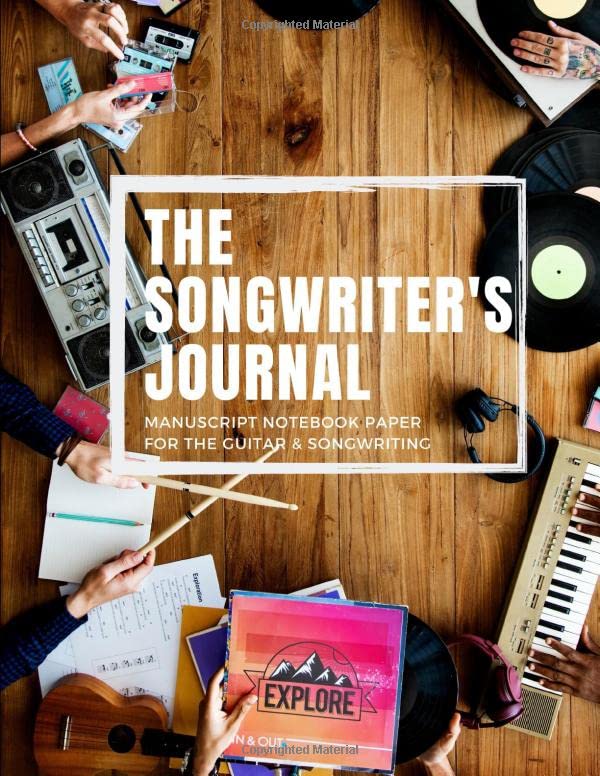 THE SONGWRITER'S JOURNAL: Manuscript Notebook Paper For The Guitar And ...