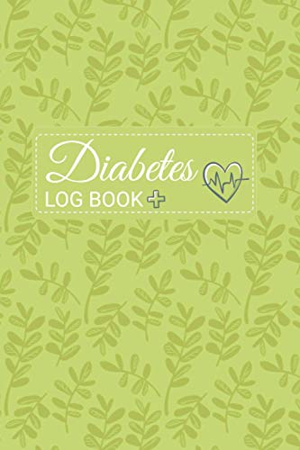 Diabetes Log Book: Glucose Monitoring Log Diabetes, Blood Sugar Log ...