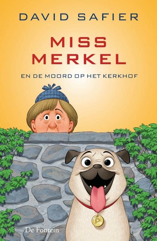 Miss Merkel en de moord op het kerkhof by David Safier | Goodreads
