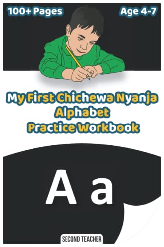My first Chichewa Nyanja Alphabet practice workbook: Early Learning ...