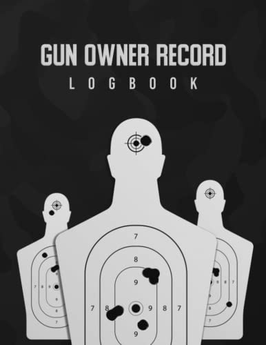 gun owner record logbook: Personal Firearms Record Log Book for Gun ...