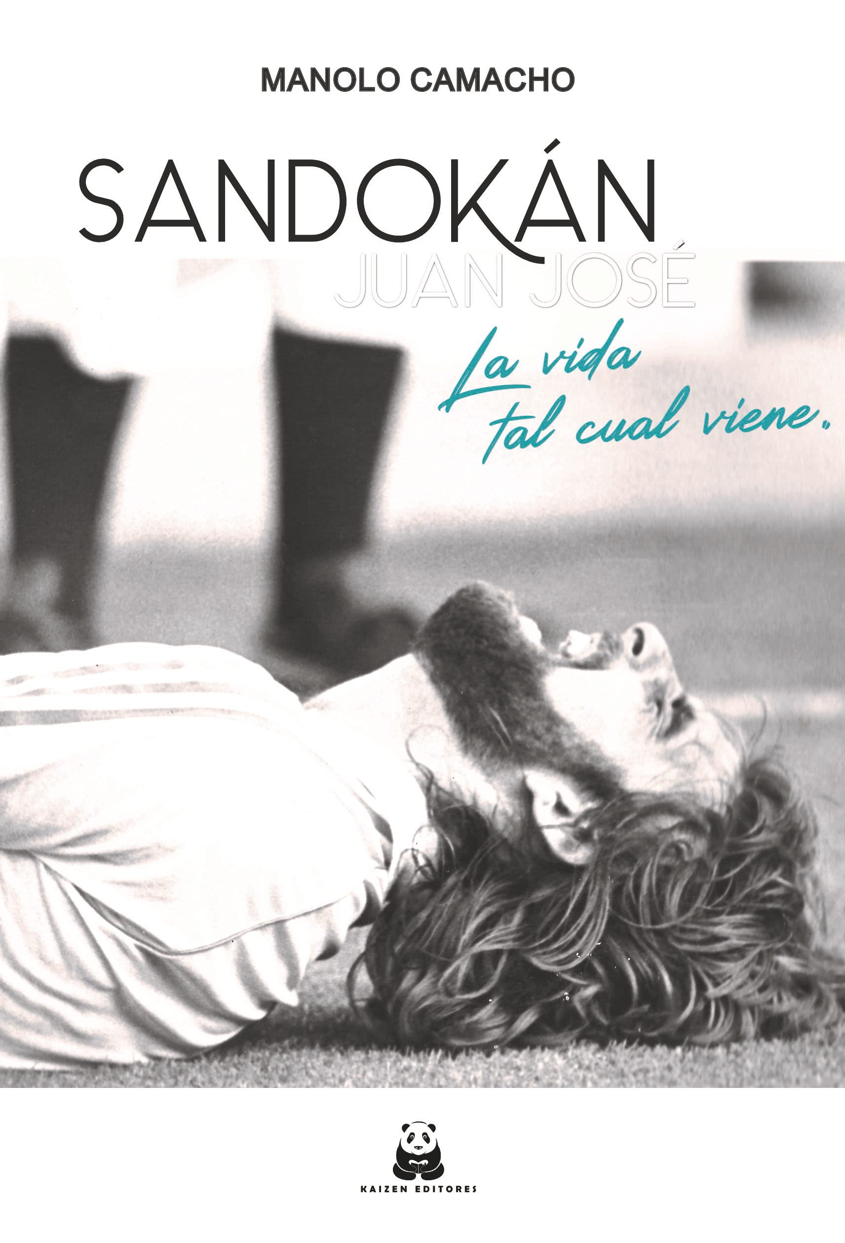 Sandokán Juan José: La vida tal cual viene by Manolo Camacho | Goodreads
