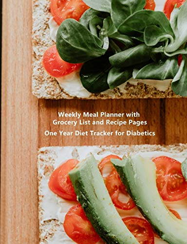 Weekly Meal Planner with Grocery List and Recipe Pages: One Year Diet ...
