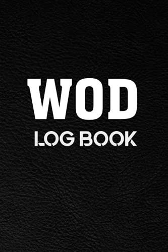 Wod Log Book: Crossfit Journal : Crossfit Workout Notizbuch - Notizbuch ...