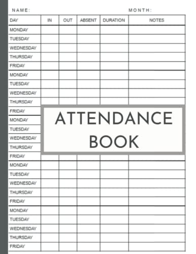 Attendance Book: Record book journal for homeschool, employees ...