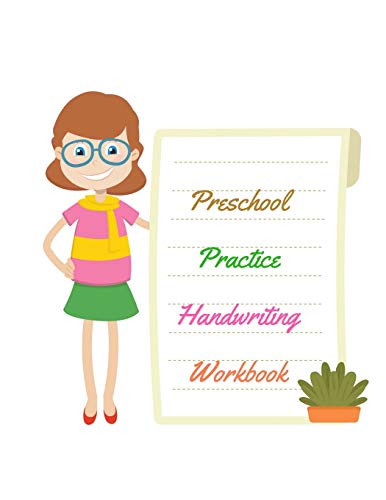 Preschool Practice Handwriting Book: Childrens Handwriting paper with ...