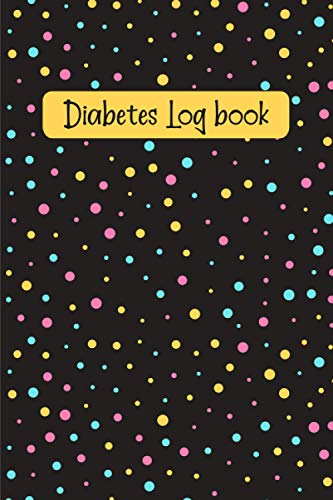 Diabetic Logbook: Diabetic Food Journal Log Book To Record Glucose ...