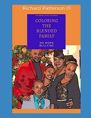 Coloring The Blended Family: Coloring with Kindness by Mr Richard ...