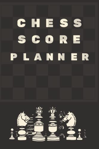 Chess Score Planner: Record Your Games, Log Wins Moves & Strategy Chess ...