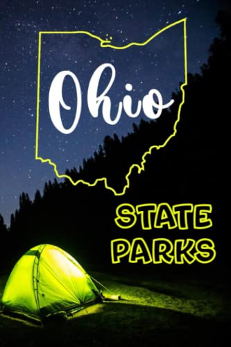 List of Ohio State Parks: Journal of Ohio State Parks, Informations ...