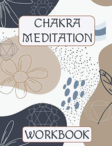 Chakra Meditation Workbook: Chakra Journal With Prompts For Women Navy ...