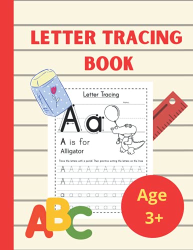 Letter Tracing Book: A fun way for your preschooler to learn their ...