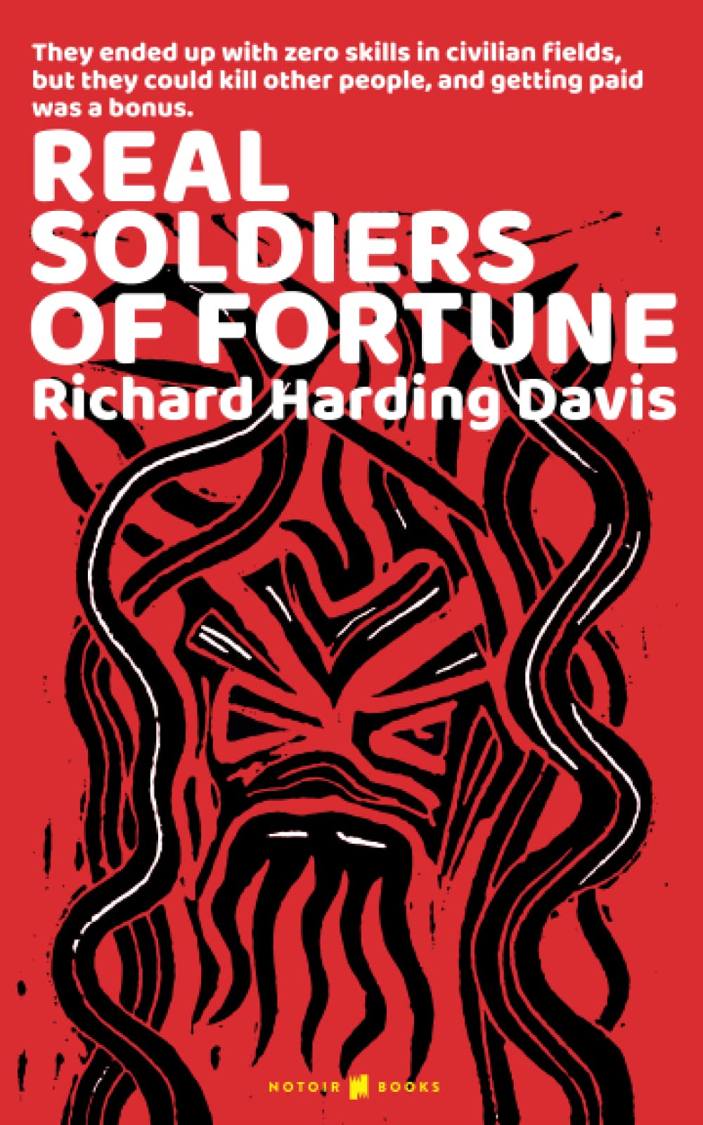 REAL SOLDIERS OF FORTUNE (Dutch Edition) by Richard Harding Davis ...