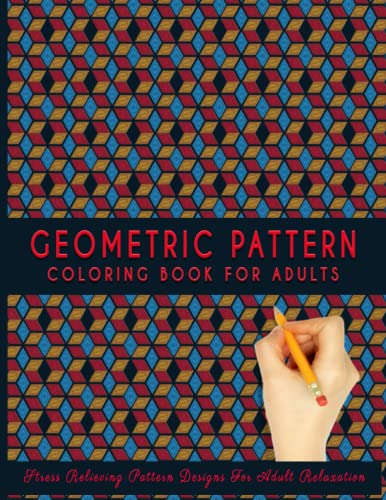 Geometric Pattern Coloring Book For Adults by Taslima Coloring Books ...
