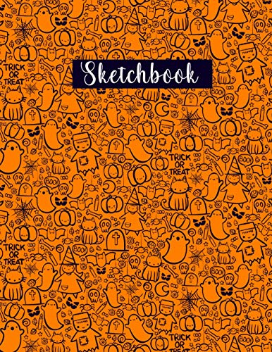 Halloween Sketchbook: For Sketching, Drawing, Painting, Doodling and ...