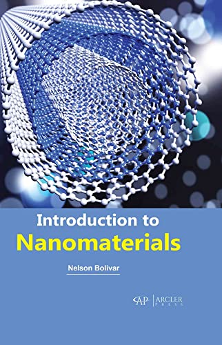 Introduction to Nanomaterials by Nelson Boli´var | Goodreads