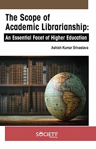 The scope of academic librarianship: An essential facet of higher ...