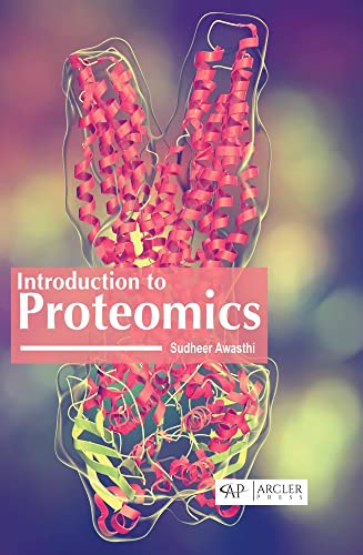 Introduction to Proteomics by Sudheer Awasthi | Goodreads