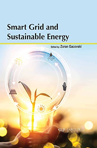 Smart Grid and sustainable energy by Zoran Gacovski | Goodreads