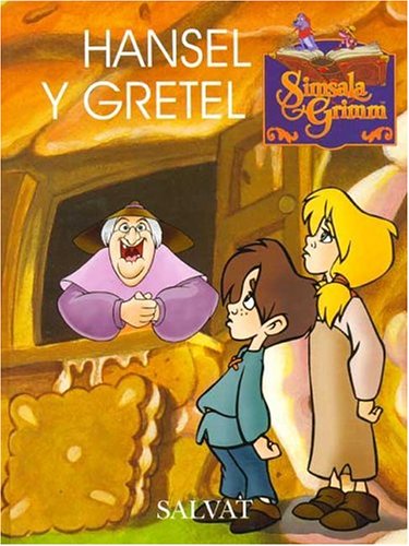 Hansel y Gretel (Spanish Edition) by unknown author | Goodreads