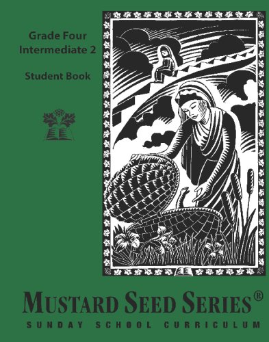 Mustard Seed Series: Fourth Grade Student Book: Intermediate II by ...