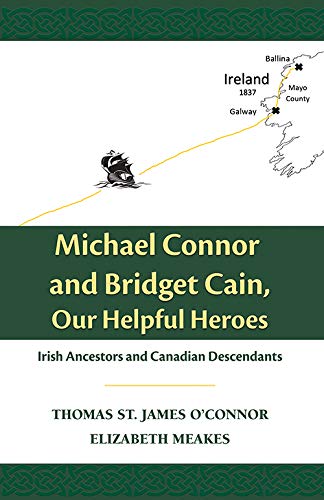 Michael Connor and Bridget Cain, Our Helpful Heroes by Thomas St. James ...