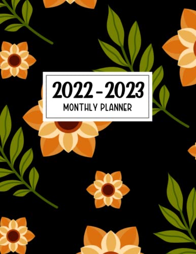 2022-2023 Monthly Planner: 2 Year Monthly Planner Calendar Schedule ...