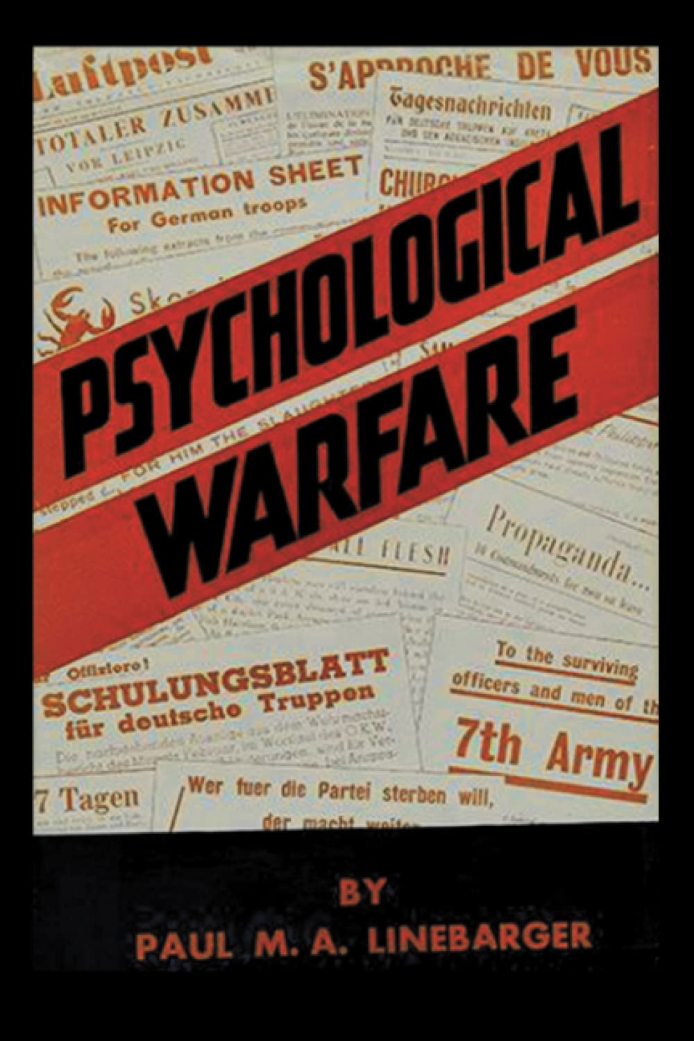 Psychological Warfare by Paul M.A. Linebarger | Goodreads