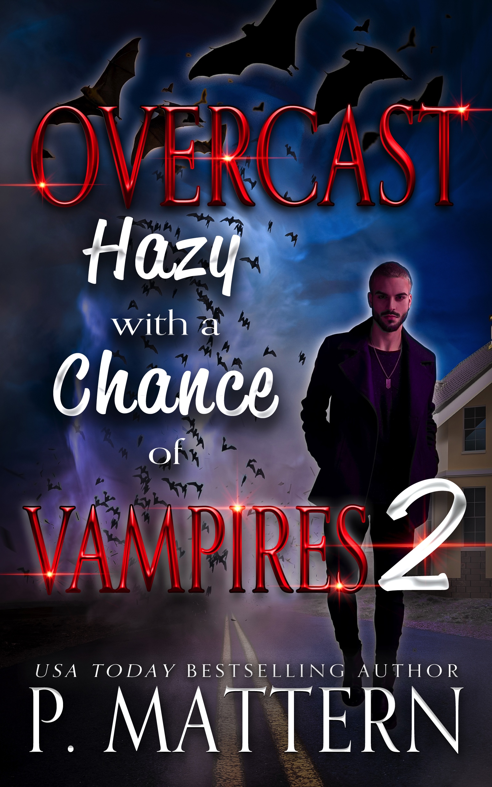 Overcast (Hazy with a Chance of Vampires #2) by P. Mattern | Goodreads