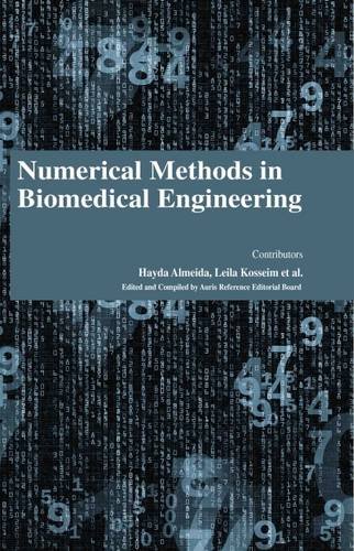 Numerical Methods in Biomedical Engineering by Leila Kosseim et al Hayda Almeida | Goodreads