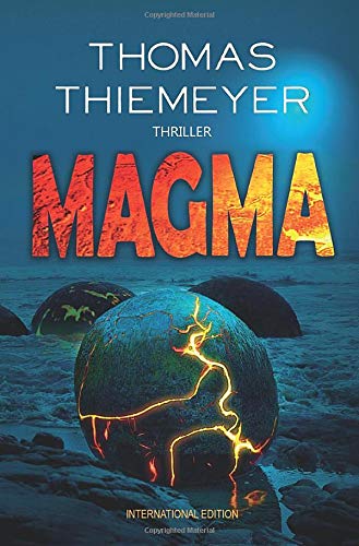 Magma: International Edition by Thomas Thiemeyer | Goodreads